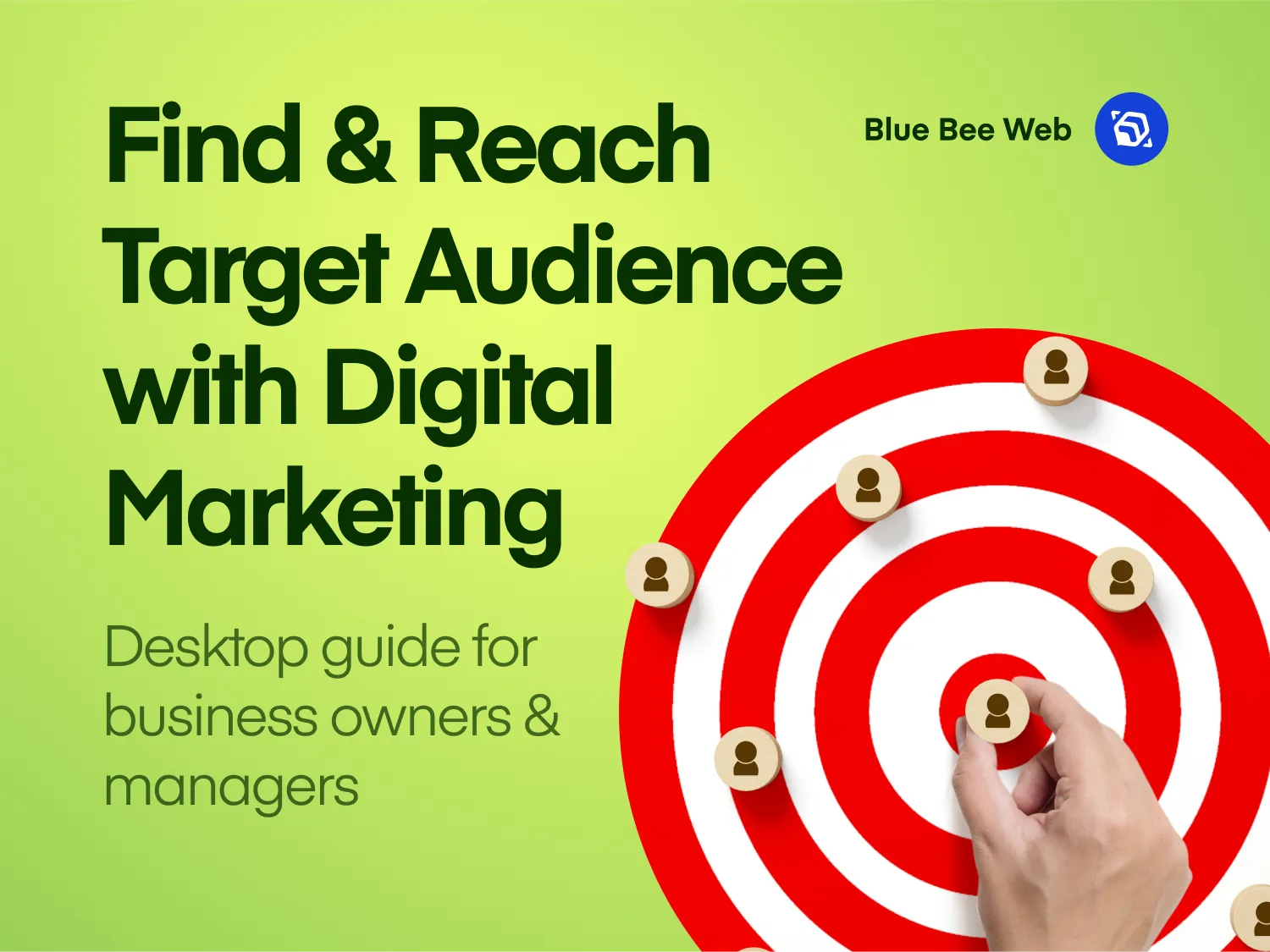 How to identify your ideal audience with Digital Marketing